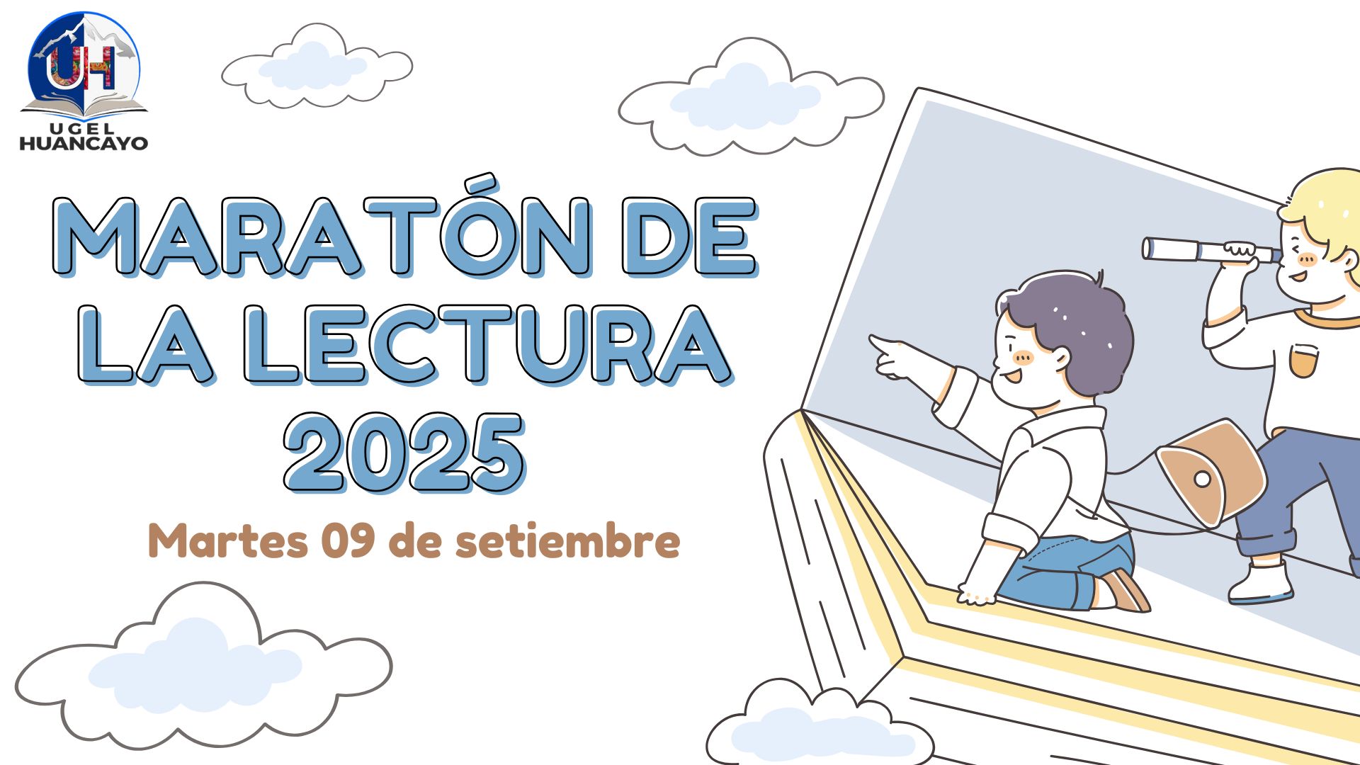 PRECISIONES PARA EL DESARROLLO DE LA MARATÓN DE LA LECTURA 2025 - UGEL ...